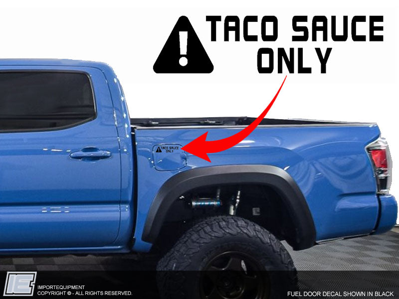 Toyota Tacoma TACO SAUCE ONLY Decal Sticker – IMPORTequipment